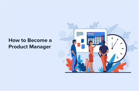 How To Become A Product Manager Ultimate Guide
