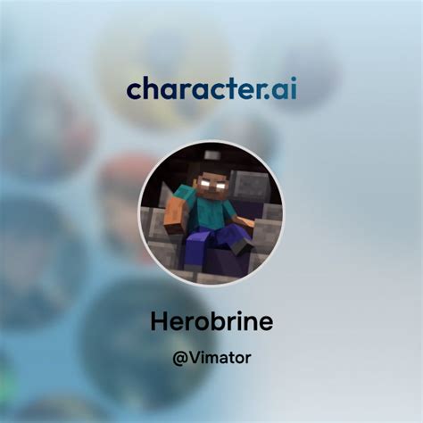 Chat With Herobrine Character Ai Personalized Ai For Every Moment