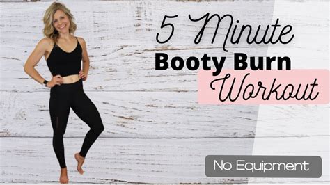 5 Minute Booty Burn Youtube