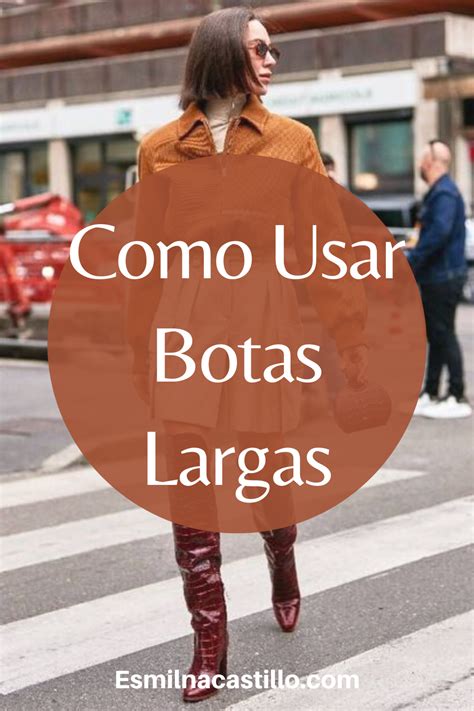 Como Usar Botas Largas