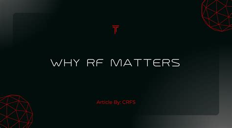 Why Rf Matters Technalogix