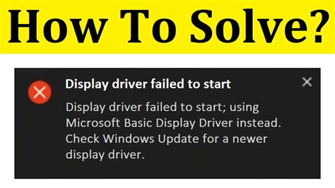 How To Fix Display Driver Failed To Start Error On Windows Appuals