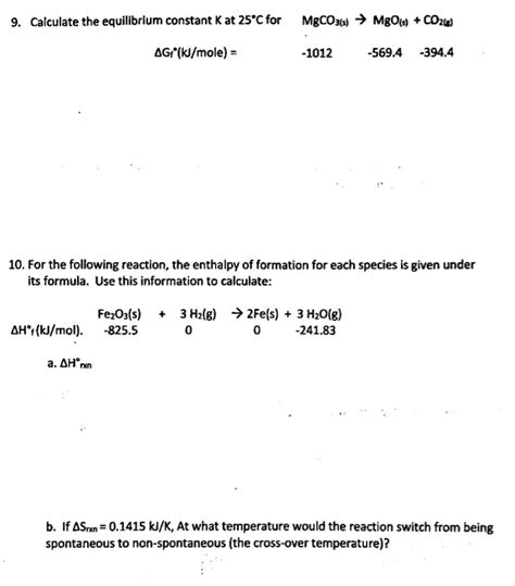 Solved 9 Calculate The Equilibrium Constant K At 25°c For
