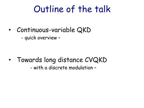 Ppt Continuous Variable Qkd Over Long Distances Powerpoint Presentation Id5198619
