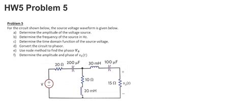 solved hw5 problem 5 problem 5 for the circuit shown below