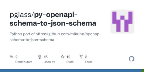 Github Pglass Py Openapi Schema To Json Schema Python Port Of Https Github Com Mikunn