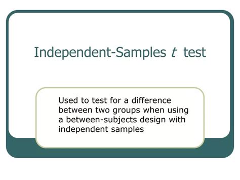 Ppt Independent Samples T Test And Hypothesis Testing Powerpoint Presentation Id