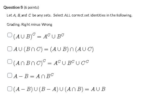 Solved Let A B And C Be Any Sets Select A LL Correct Set Chegg Com