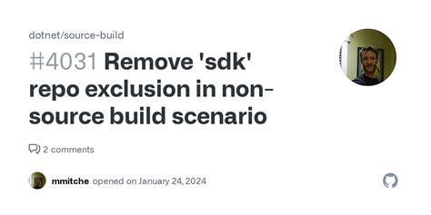 Remove Sdk Repo Exclusion In Non Source Build Scenario Issue 4031