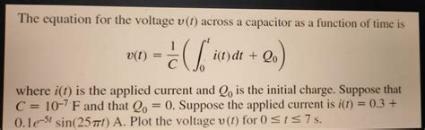 Solved The Equation For The Voltage V T Across A Capacitor