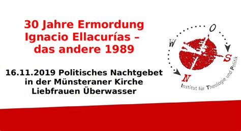 30 Jahre Ermordung Ignacio Ellacurías Das Andere 1989 Institut Für Theologie Und Politik