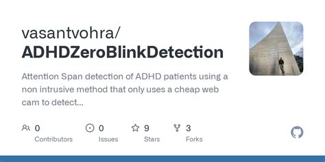 GitHub Vasantvohra ADHDZeroBlinkDetection Attention Span Detection Of ADHD Patients Using A