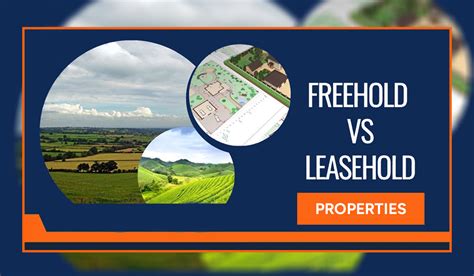 Freehold vs Leasehold Property: Which is Right for You? | Housivity