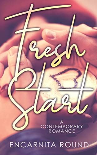 Fresh Start By Encarnita Round I Heart Sapphfic Find Your Next