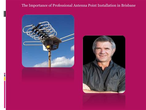 Ppt The Importance Of Professional Antenna Point Installation In Brisbane Powerpoint