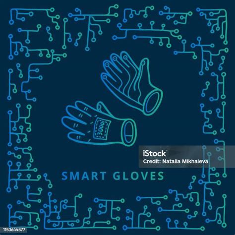 Smart Gloves With Circuit Board Frame Stock Illustration Download