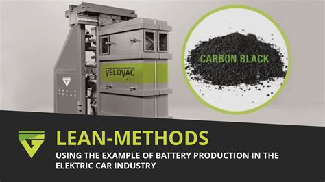 Lean Methods Lean Production Using The Example Of The E Car Battery