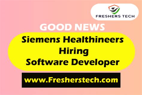 Siemens Healthineers Off Campus Drive 2022 Hiring Software Developer Jobs