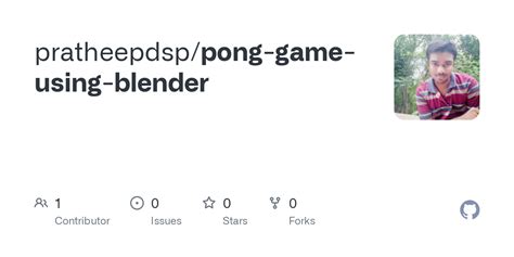 GitHub Pratheepdsp Pong Game Using Blender