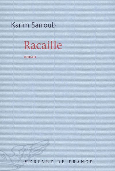 Racaille Broché Karim Sarroub Achat Livre Fnac