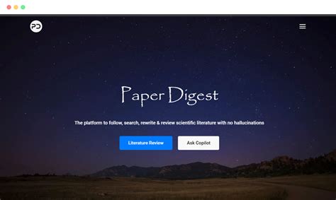 Paper Digest Ai阅读论文总结摘要文献综述生成器工具网站 通塔师ai导航