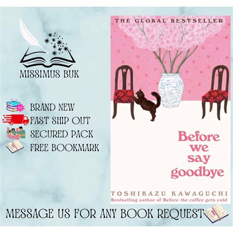 Before We Say Goodbye By Fiona Valpy With Free Bookmark Shopee Malaysia