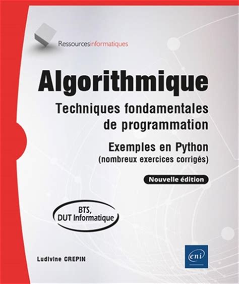 Algorithmique Techniques Fondamentales De Programmation Ne