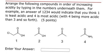 Solved Arrange The Following Compounds In Order Of