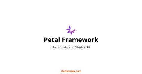 Petal Framework Starter Index