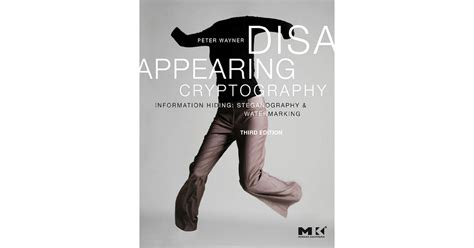Disappearing Cryptography 3rd Edition Book