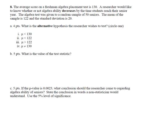 Solved The Average Score On A Freshman Algebra Placement Chegg Com