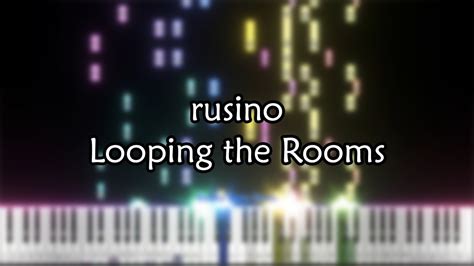 Rusino Looping The Rooms Roblox Piano Youtube