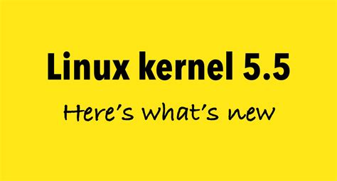 Linux Kernel 55 Officially Released This Is Whats New 9to5linux