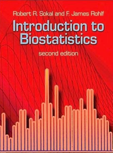 Introduction To Biostatistics Second Edition 2009