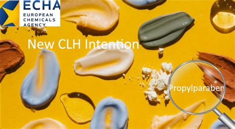 Cosmesafe On Linkedin Echa Classification Labelling Propylparaben