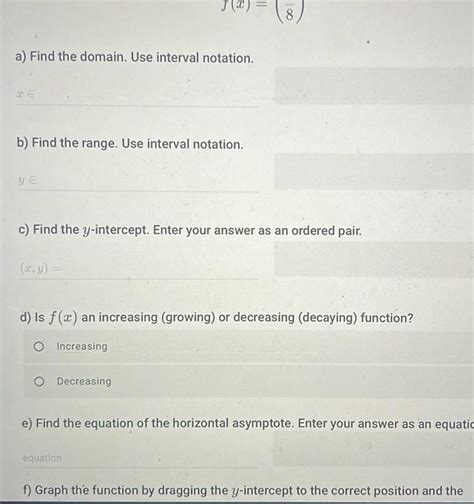 [answered] a find the domain use interval notation e b find the