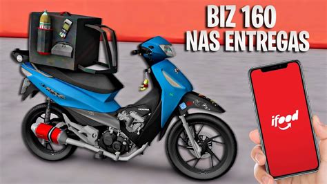 BIZ 160 ESTÁ DE VOLTA E COLOQUEI ELA NAS ENTREGAS DO IFOOD GTA SA VIDA REAL YouTube