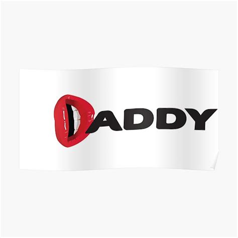 The Sexy Daddy Poster For Sale By Baekd Redbubble