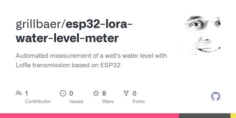 GitHub Grillbaer Esp Lora Water Level Meter Automated Measurement Of A Well S Water Level