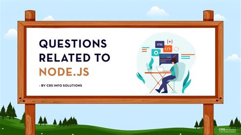 Node JS Interview Questions And Answers CRS Info Solutions