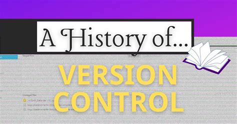 The History And Influence Of Sccs On Modern Version Control Systems