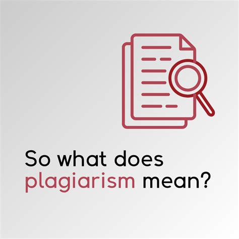 What Does Plagiarism Mean Your Guide