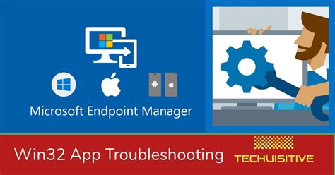 Intune Win32 App Deployment Failed With Error Code 0x80070653 Techuisitive