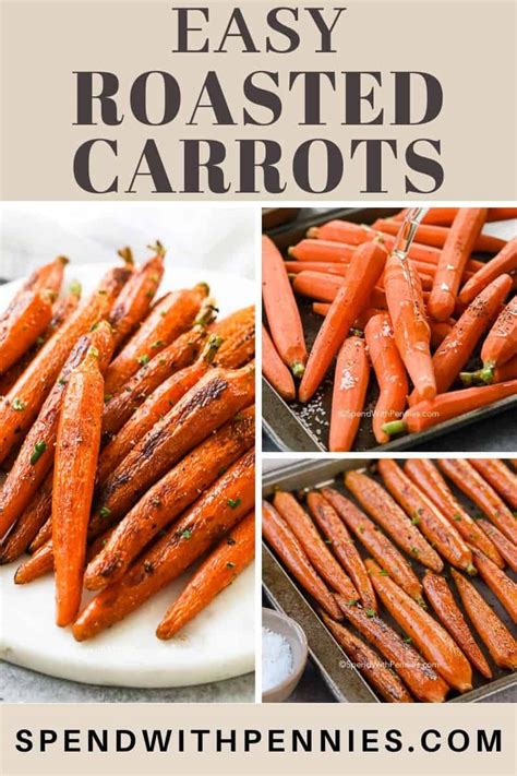 Easy Oven Roasted Carrots Spend With Pennies