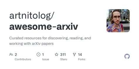github artnitolog awesome arxiv curated resources for discovering