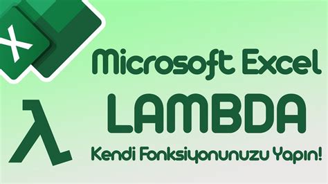 Excel Lambda Fonksiyonu Kendi Fonksiyonlarını Yaz Excel Dersleri