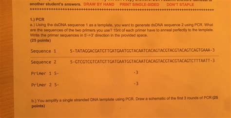 Solved 1 A Using The Dsdna Sequence 1 As A Template You