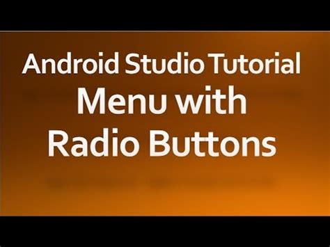 Android Studio Tutorial 29 Menu With Radio Button YouTube