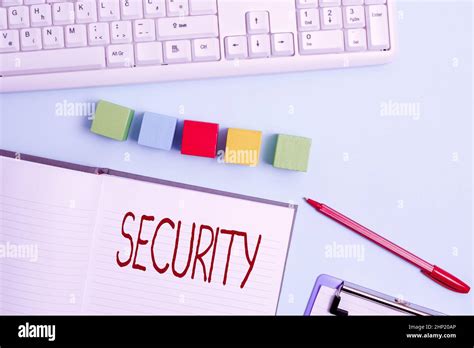 Sign Displaying Security Business Overview Measures Taken To Be Safe Quality Or State Of Being