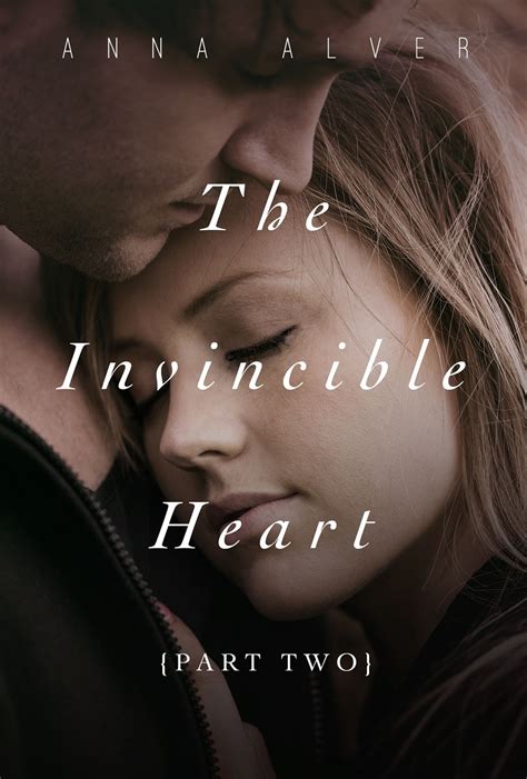 The Invincible Heart Part Two Ebook By Anna Alver Epub Rakuten